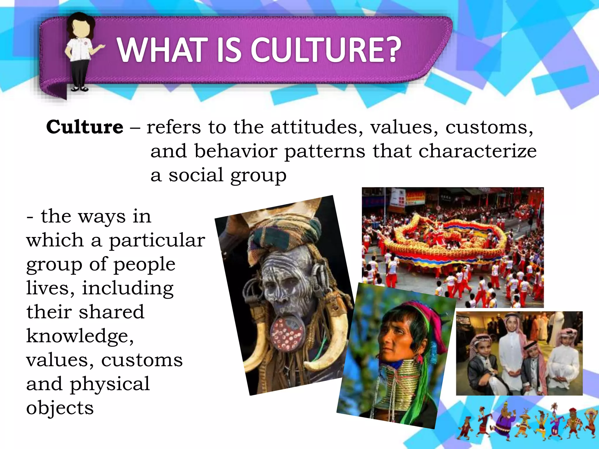 Nature and Meaning of Culture | PPTX