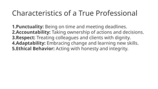 ProfPrac - S2025 - Session 3.pptx series 2 | PPTX