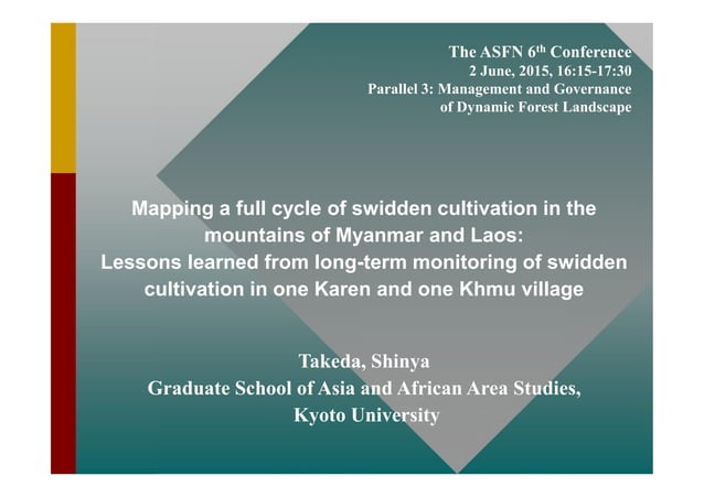 Mapping a full cycle of swidden cultivation in the mountains of Myanmar ...