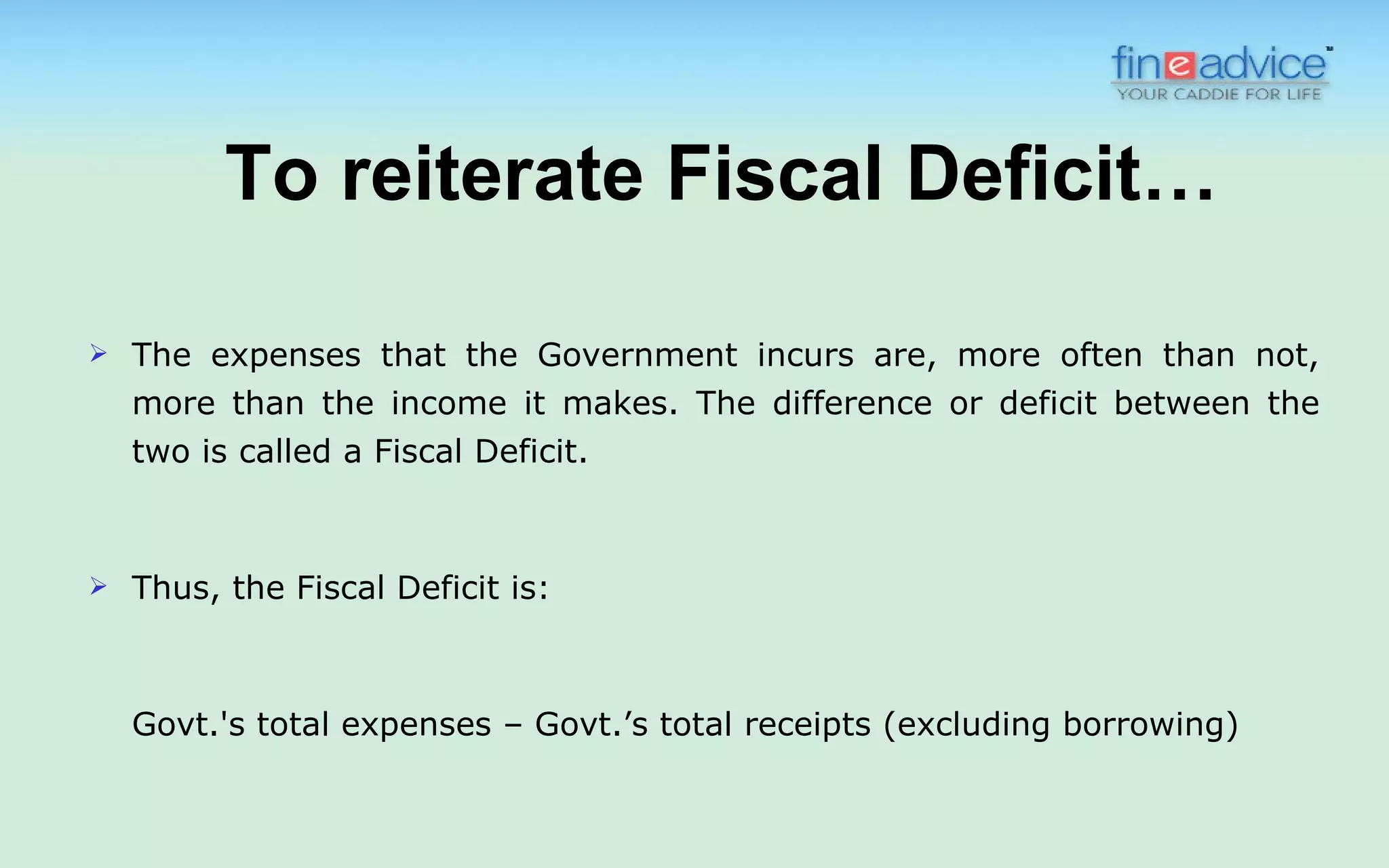 Deficits: Fiscal, Revenue and Trade | PPT