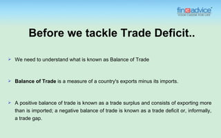 Deficits: Fiscal, Revenue and Trade | PPT