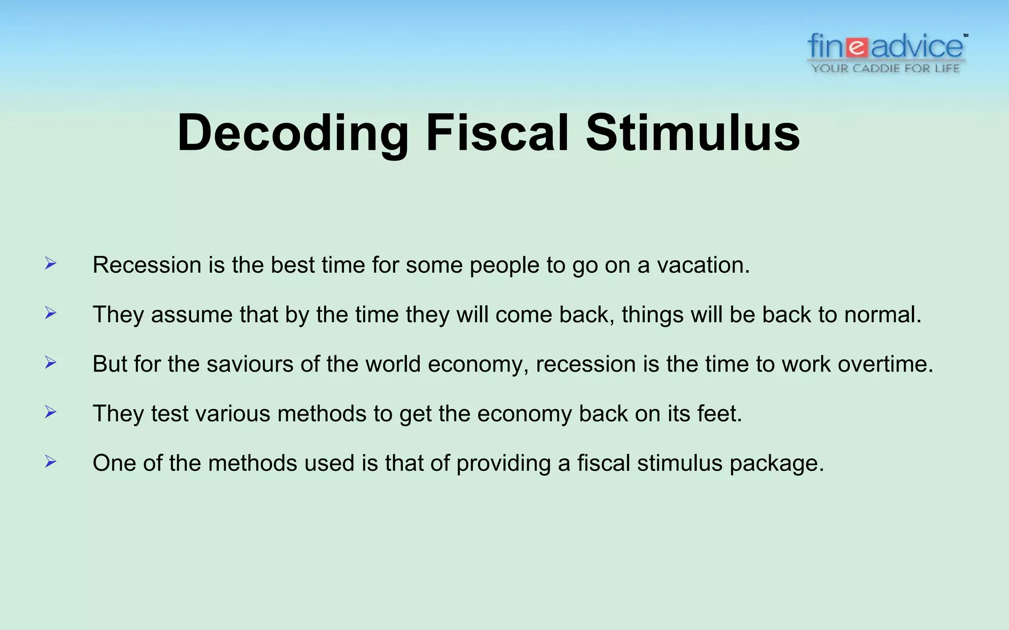 Fiscal Stimulus | PPT
