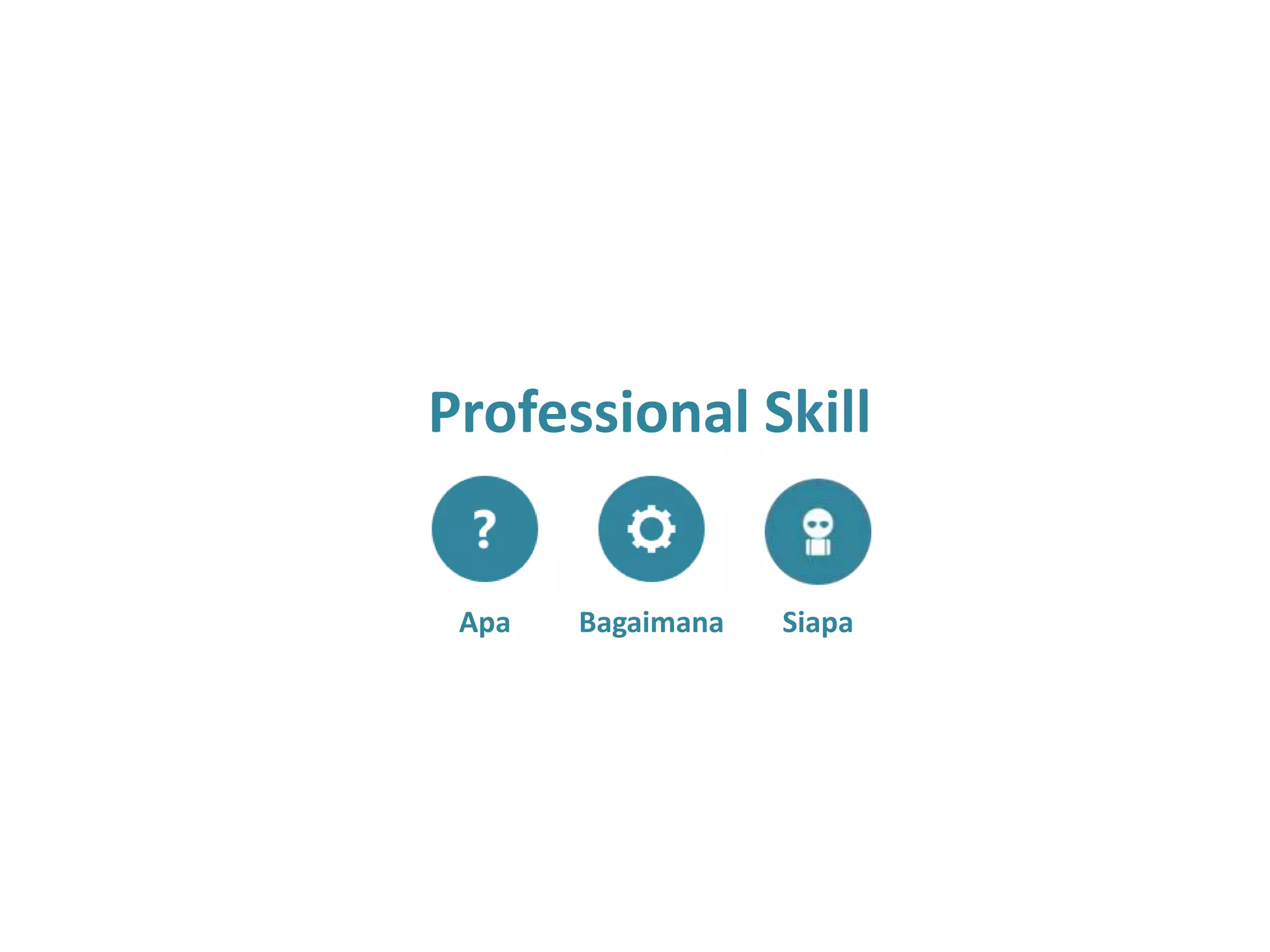 Divisi Professional Skill | PPTX