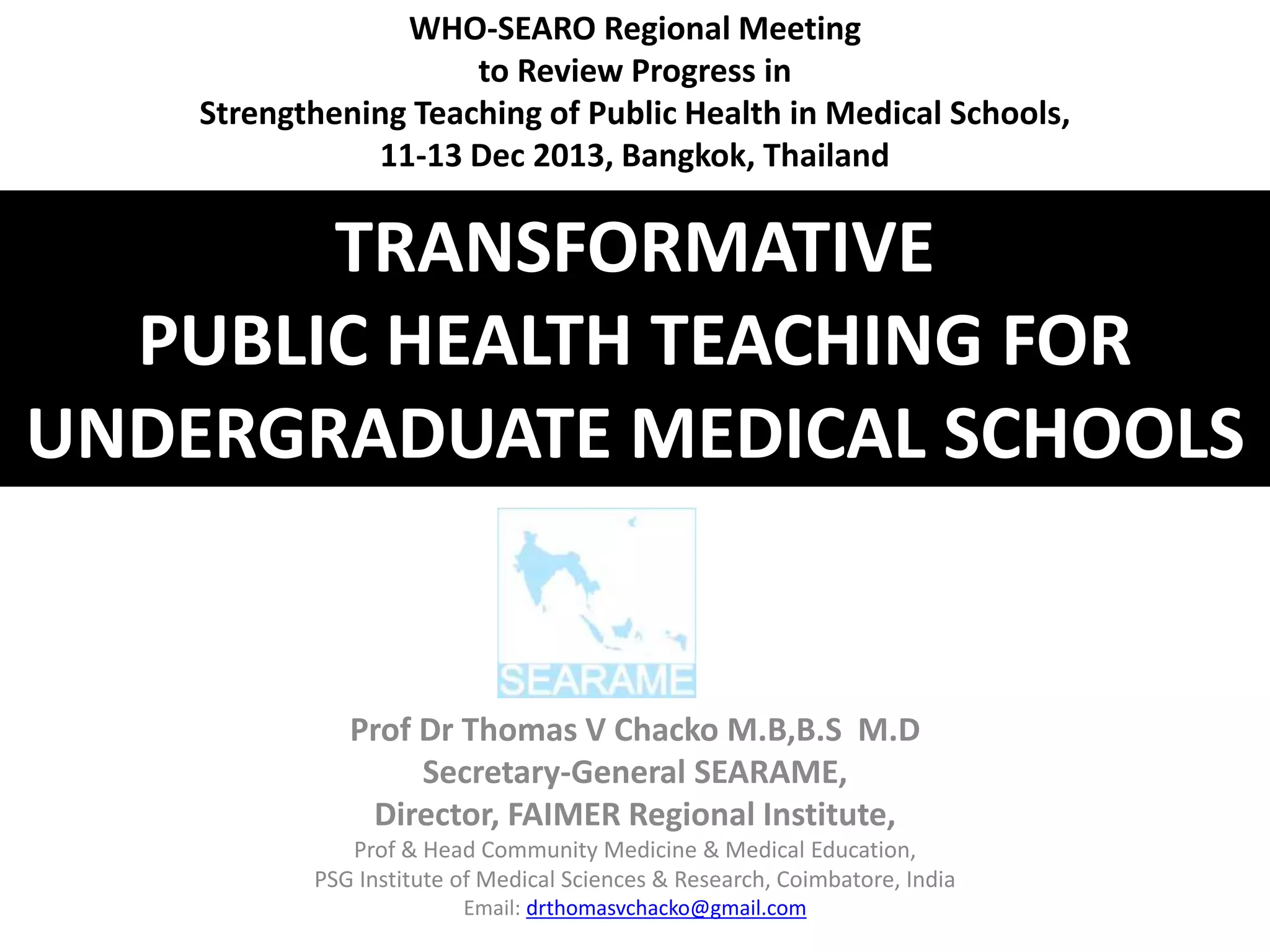 Prof Thomas Chacko: The need & challenges for transformative public ...