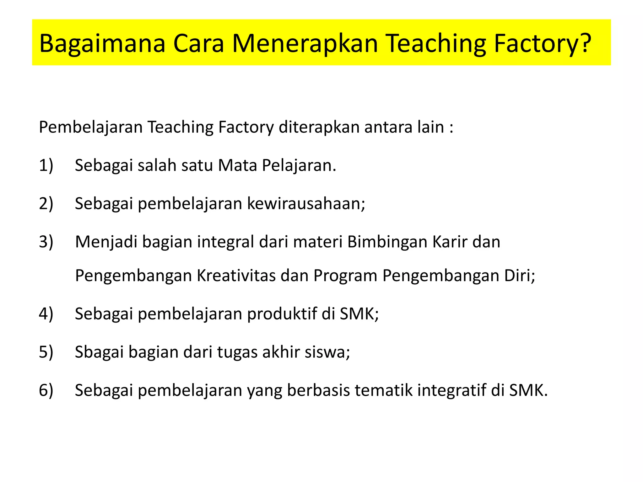 Program Teaching Factory SMK | PPTX