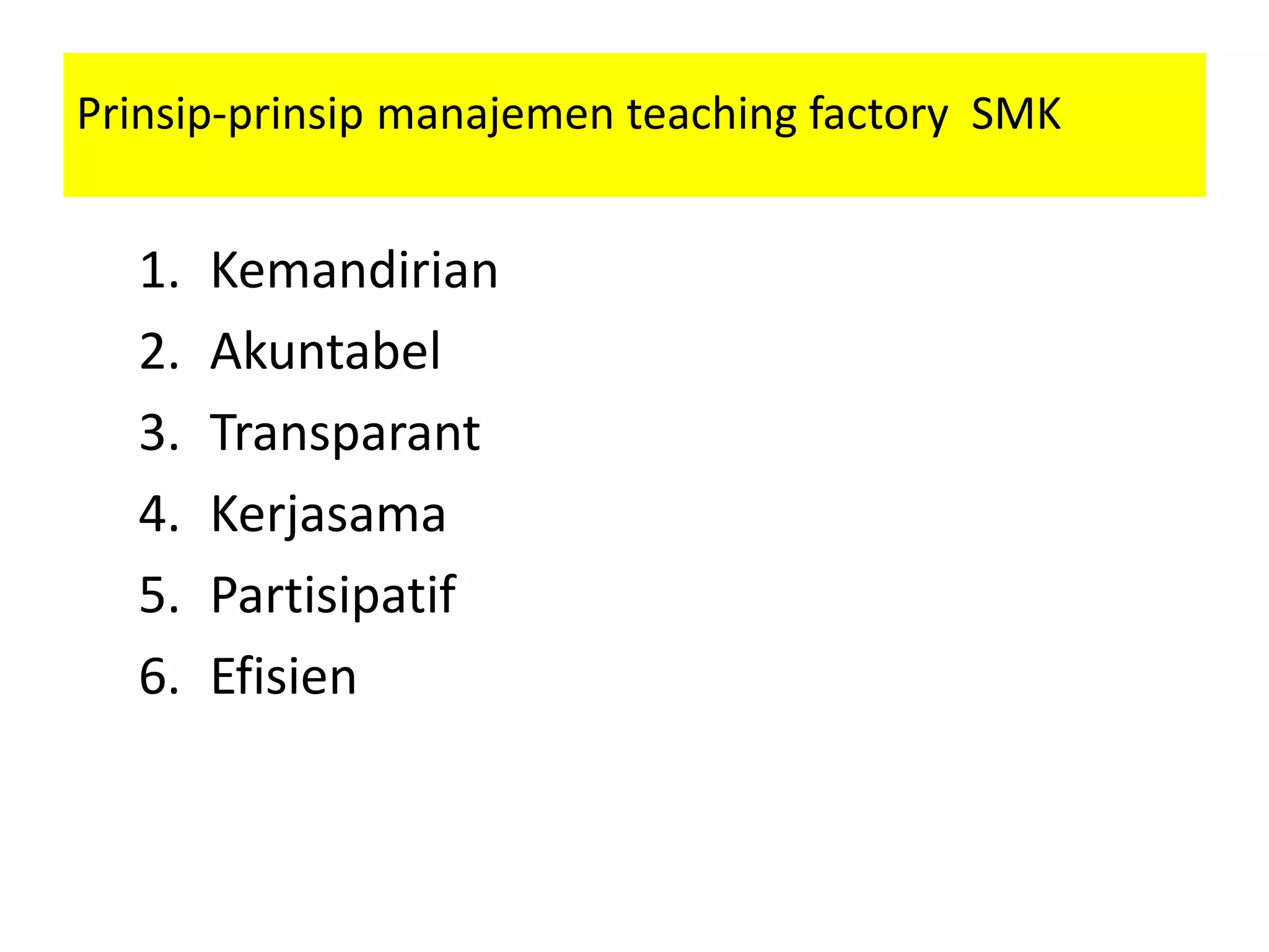 Program Teaching Factory SMK | PPTX