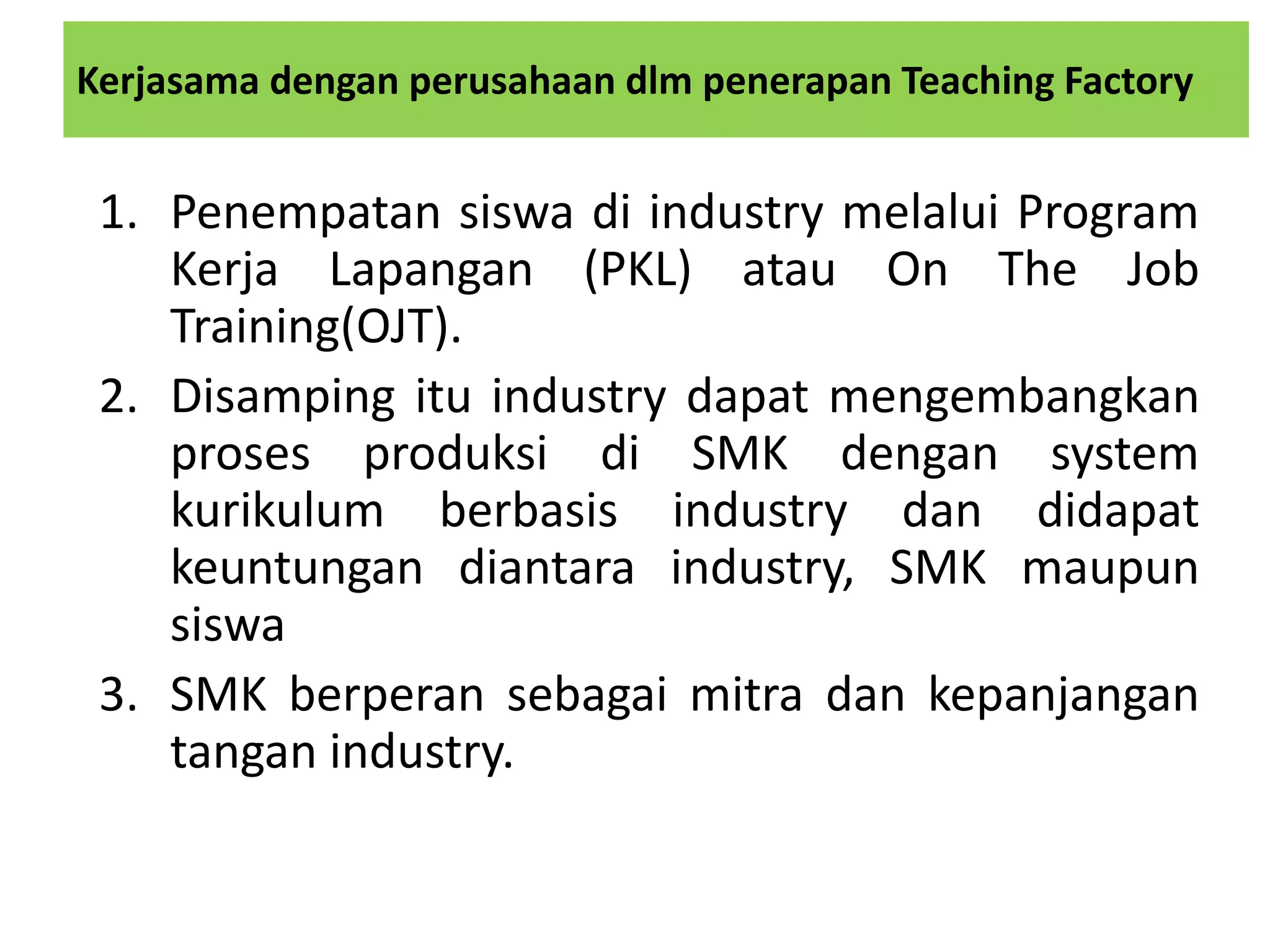 Program Teaching Factory SMK | PPTX