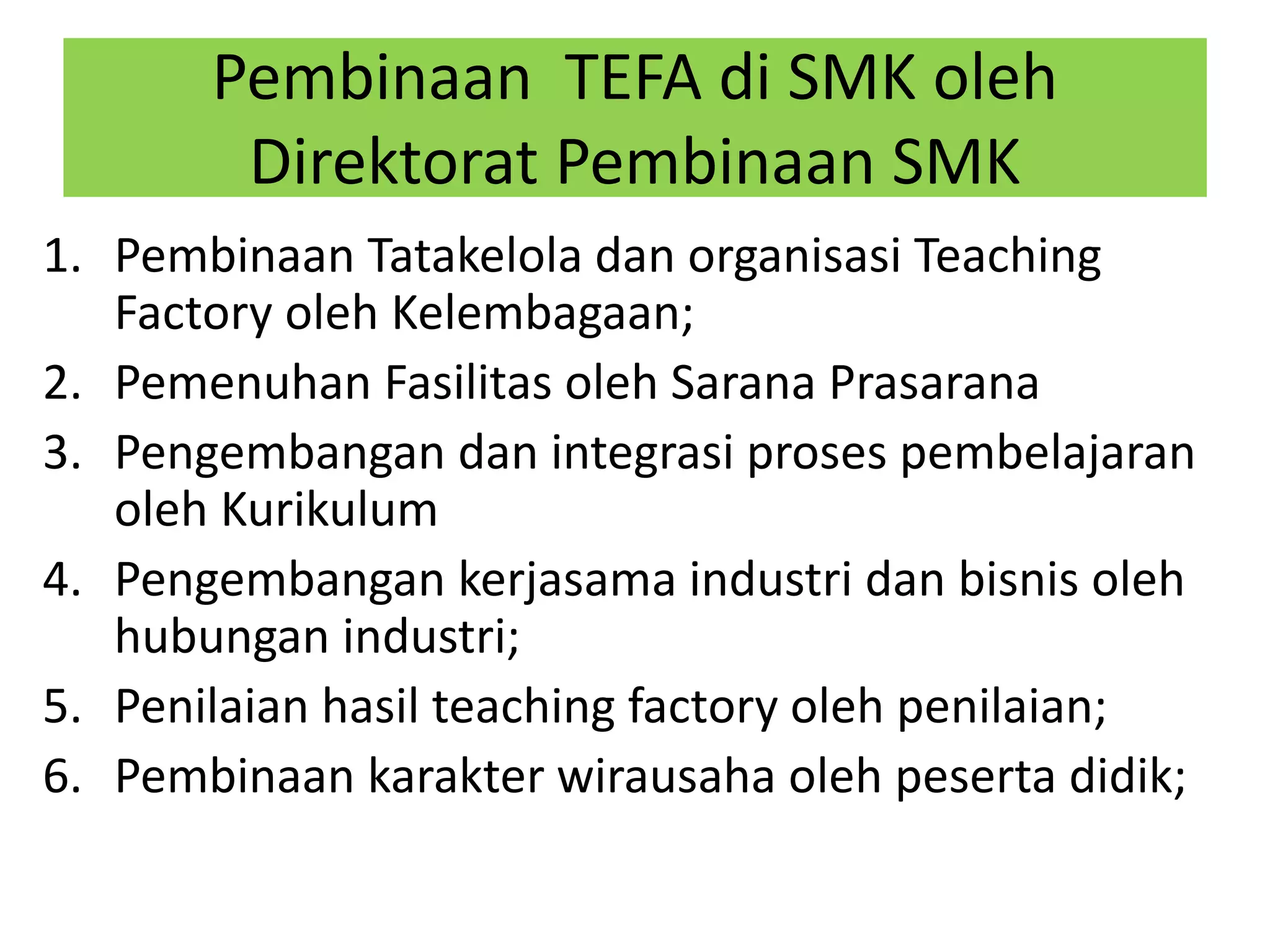 Program Teaching Factory SMK | PPTX