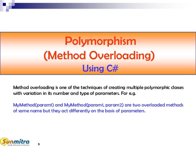 Progamming Primer Polymorphism Method Overloading Cs