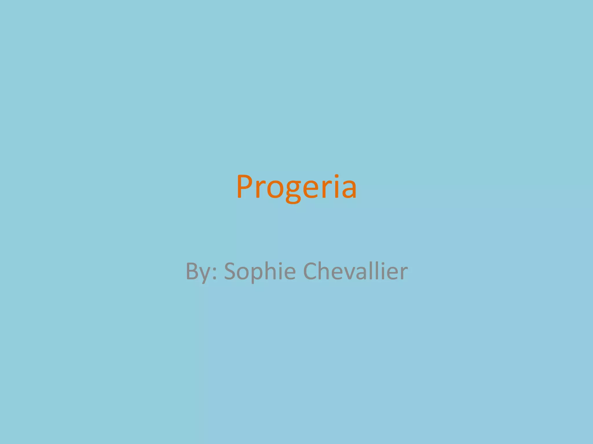 Progeria | PPTX