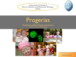 Progeria and Aging Cellular Mechanisms | PPT