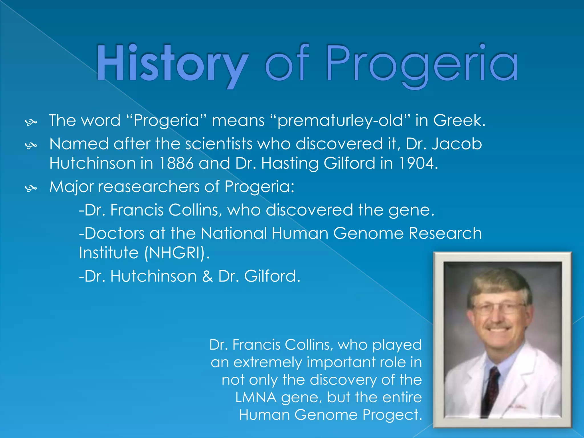 Everything you Need to Know About Progeria | PPTX