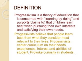 philosophy of education, progressivism | PPTX