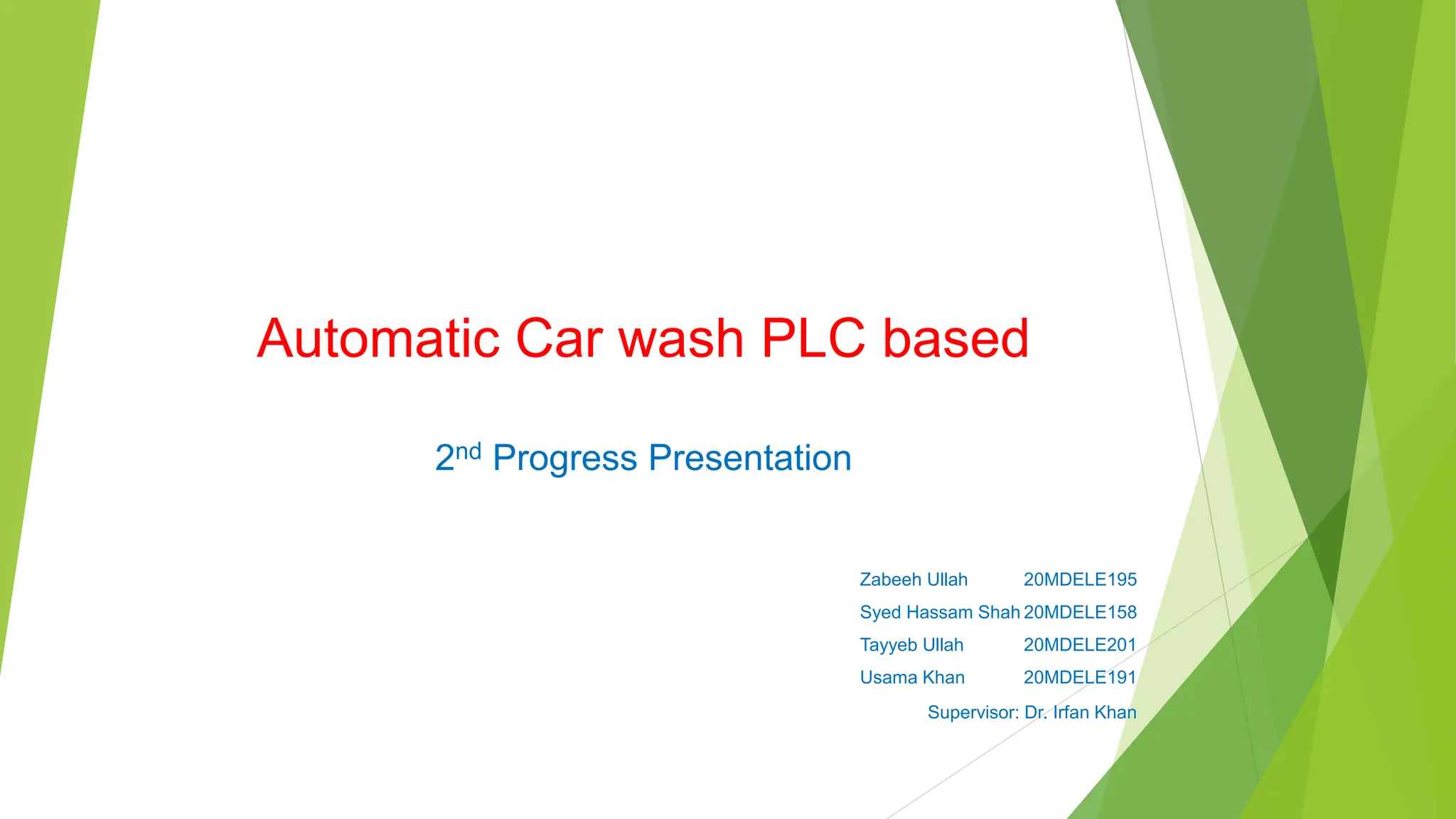 Progess presentation 195.pptx of Automatic car wash system using PLC | PPTX