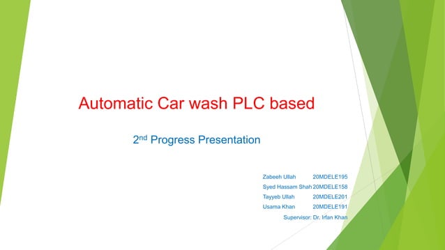 Progess presentation 195.pptx of Automatic car wash system using PLC | PPTX