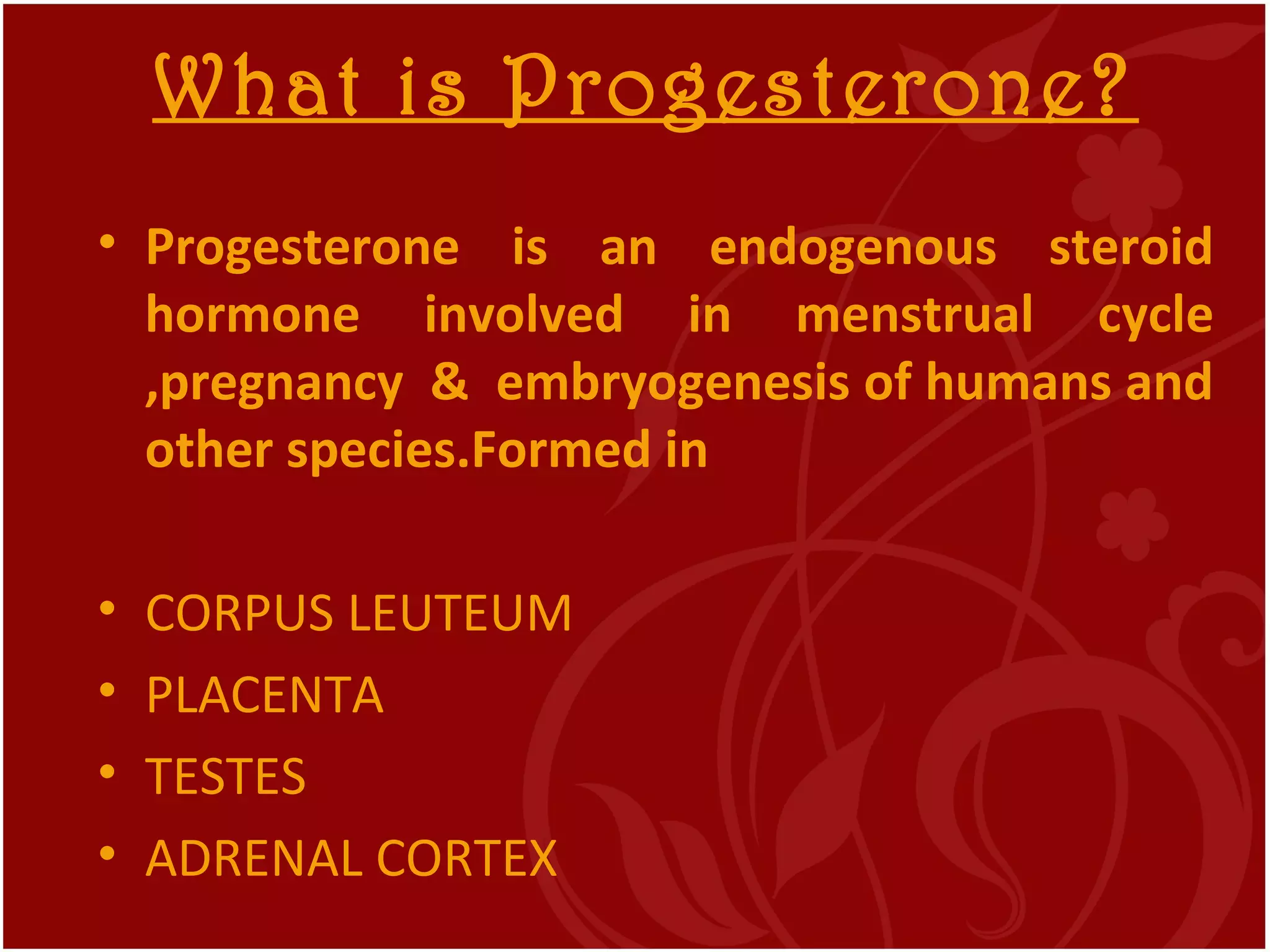 Progesterone functions and applications | PPT