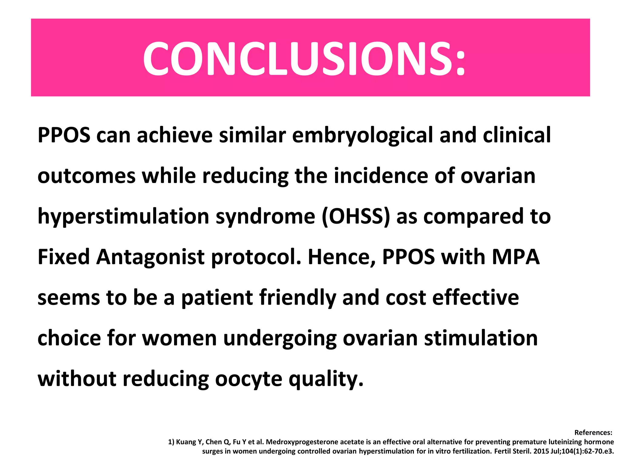 Progestin-primed ovarian stimulation (PPOS) is a NEW DAWN in ovarian ...