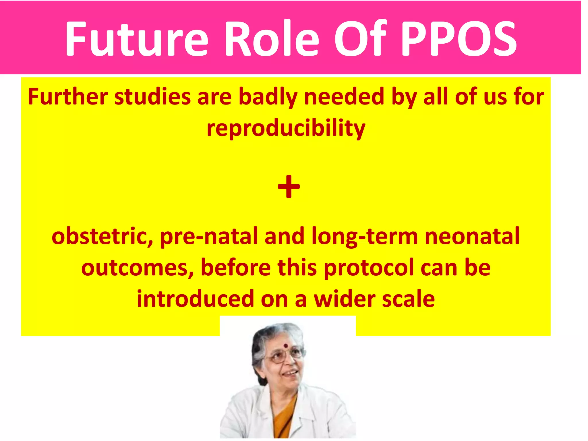 Progestin-primed ovarian stimulation (PPOS) is a NEW DAWN in ovarian ...