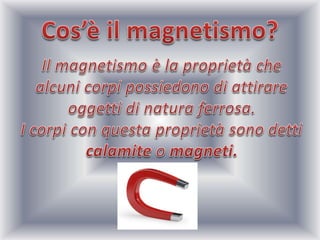 Il Magnetismo | PPT