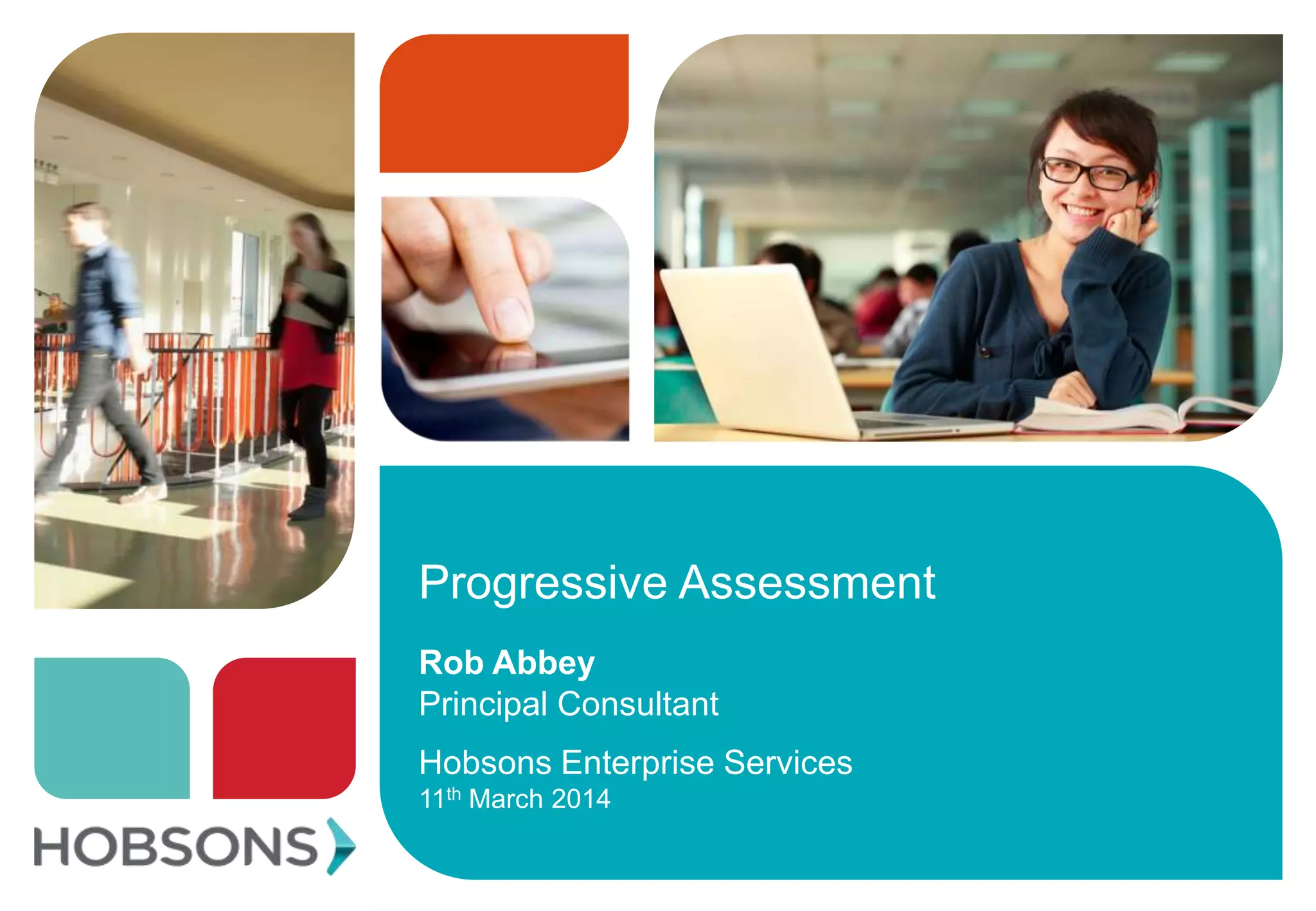 Progresive Assessment - Rob Abbey | PPTX