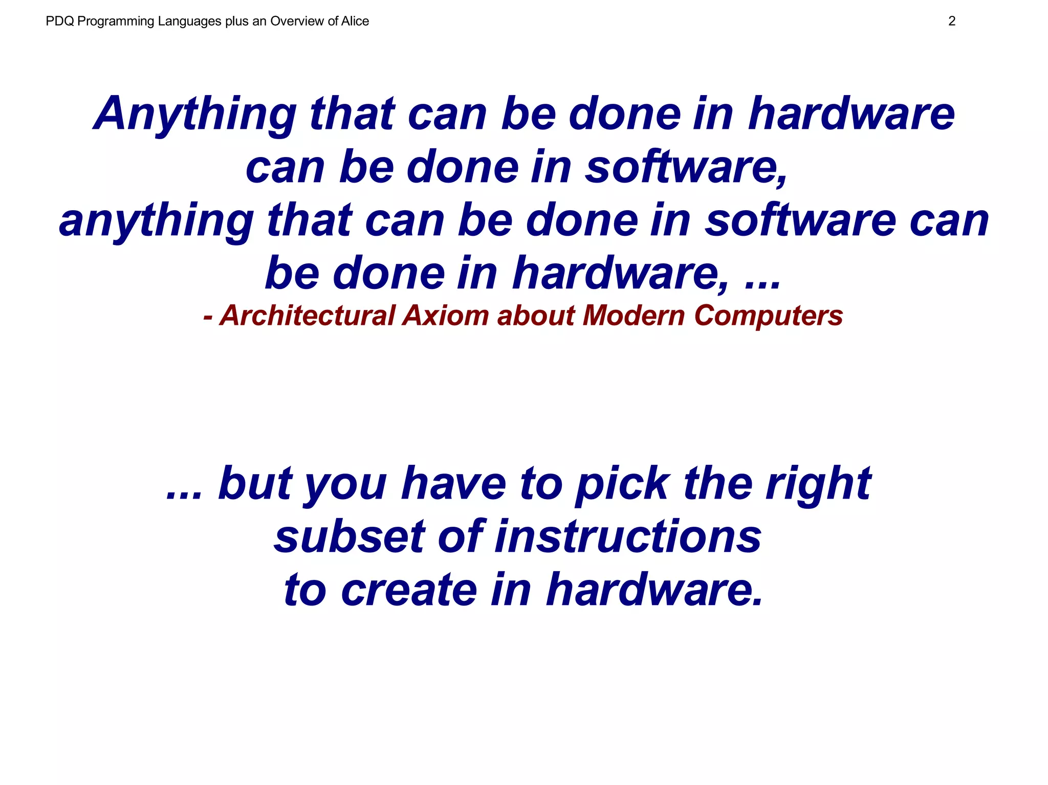 PDQ Programming Languages plus an overview of Alice - Frank Ducrest | ODP