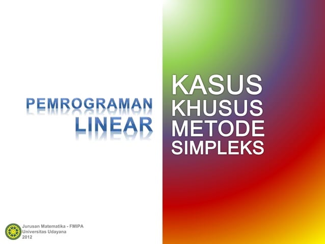 kasus khusus metode simpleks program linear.pptx