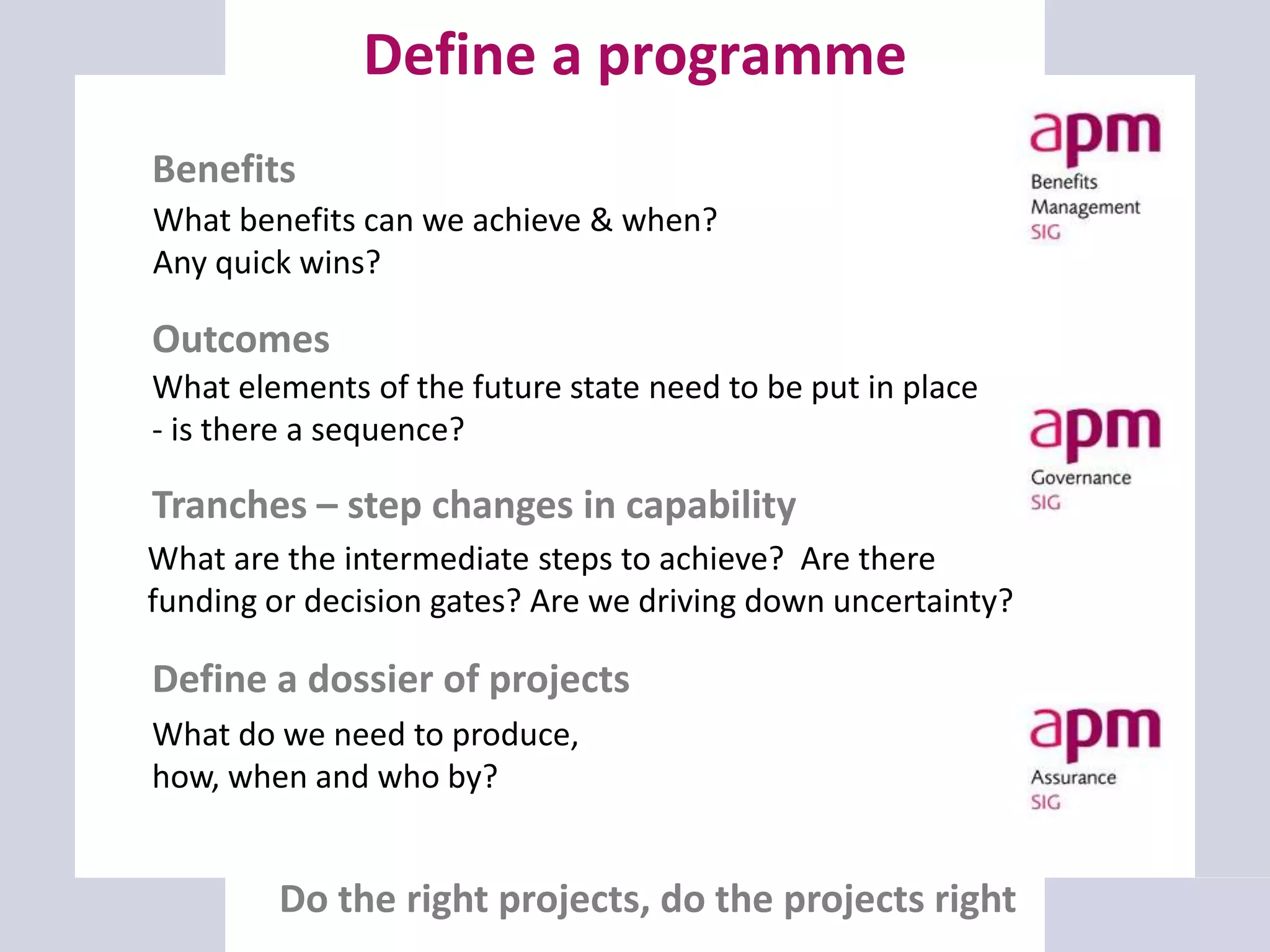 APM Presents - Joining the dots - Programme Management in action | PPT