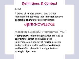 APM Presents - Joining the dots - Programme Management in action | PPT