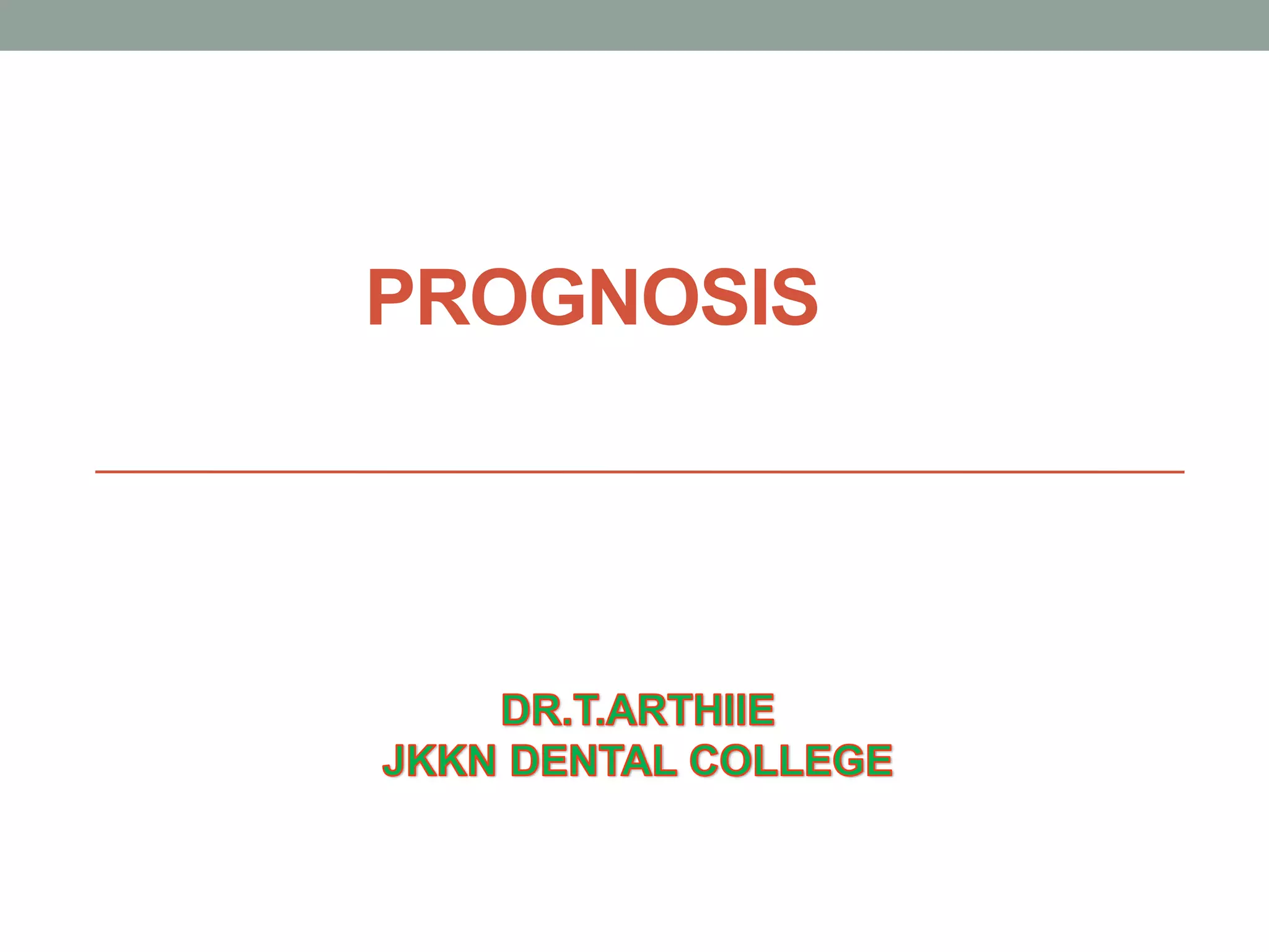 Prognosis | PPTX