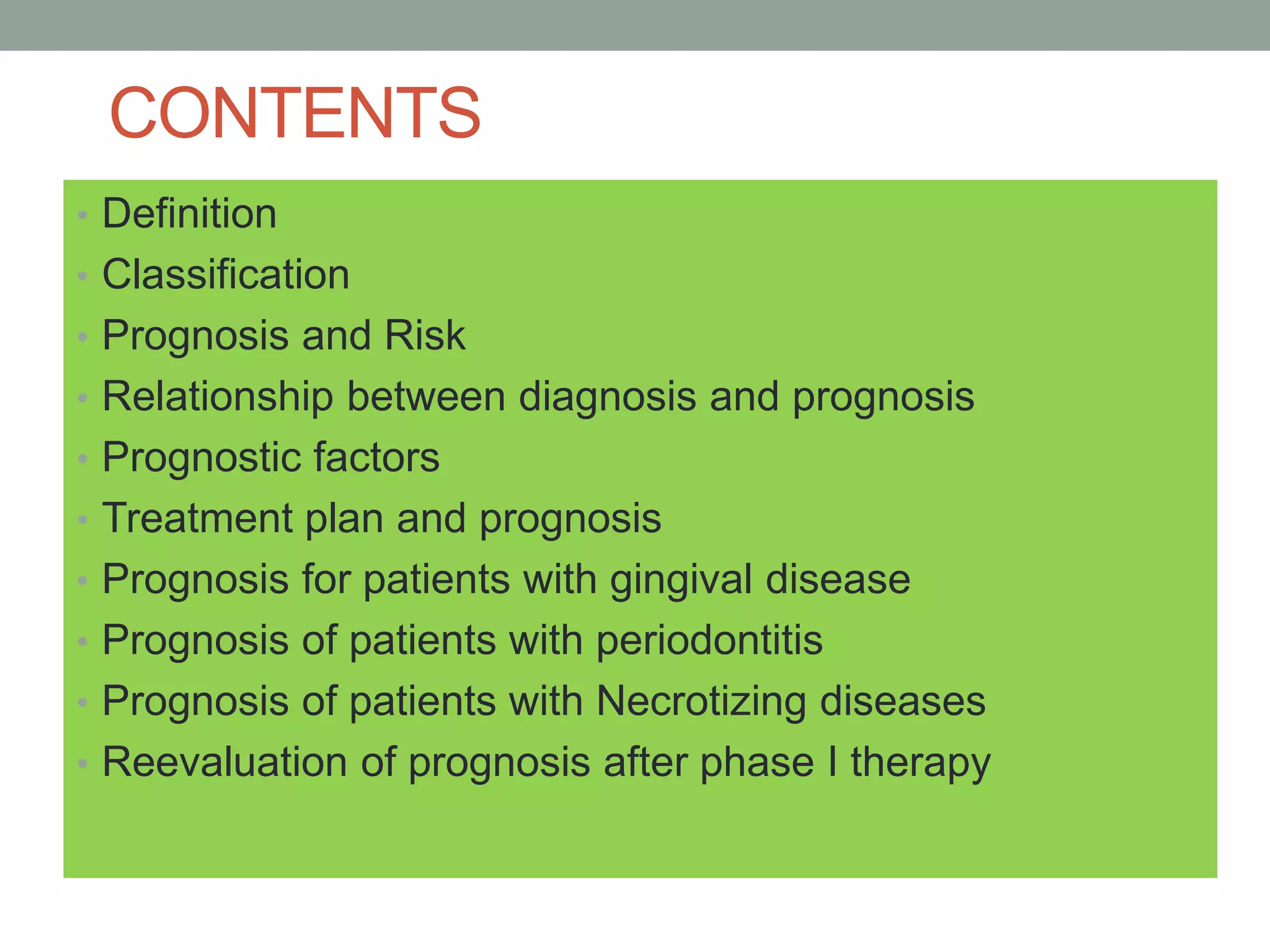 Prognosis | PPTX | Dental Health | Diseases and Conditions