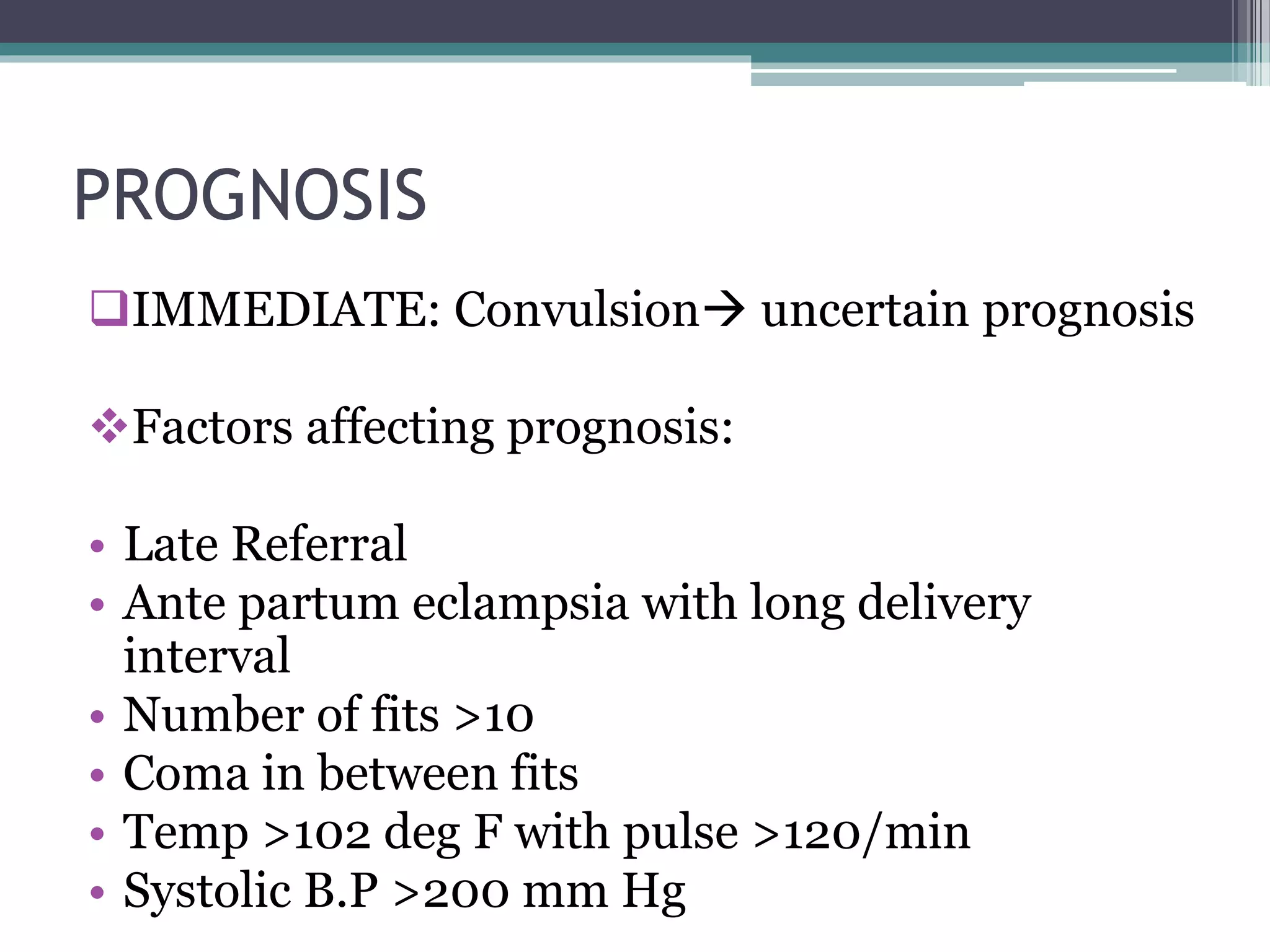 Prognosis and complications of eclampsia | PPTX