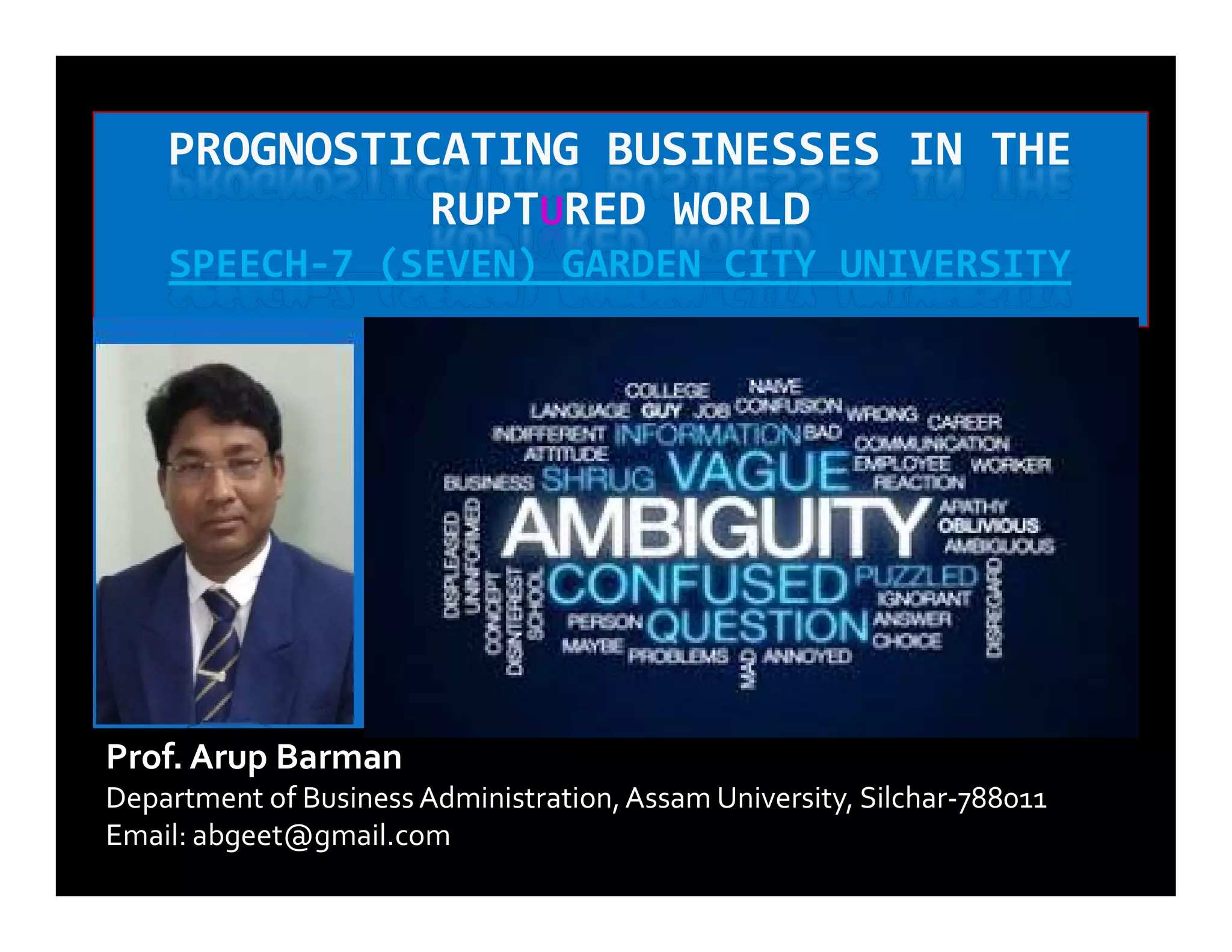 Prognosticating Business in Ruptured World | PPT