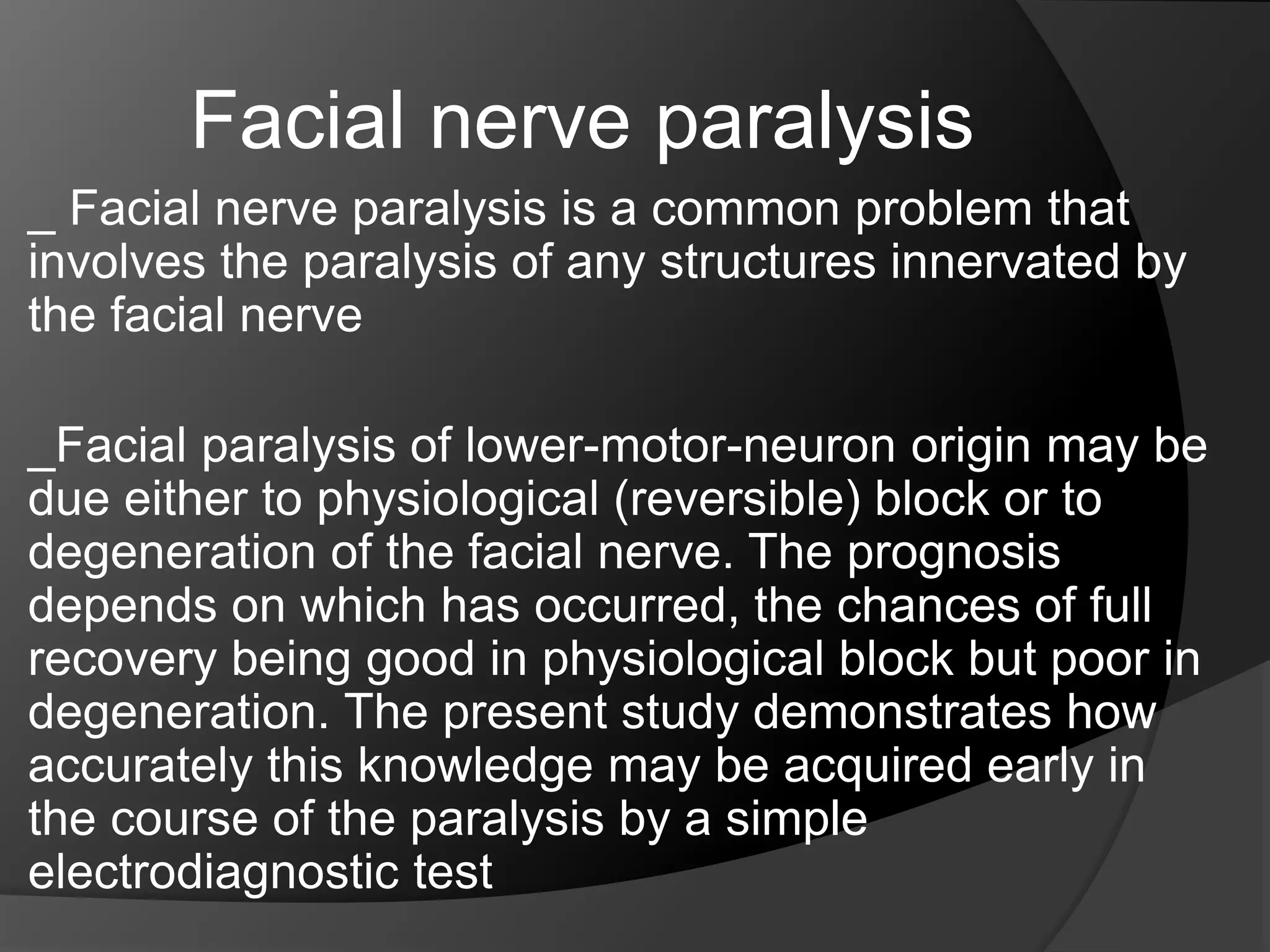 Prognostic test in facial nerve palsy in( ENT ) | PPTX
