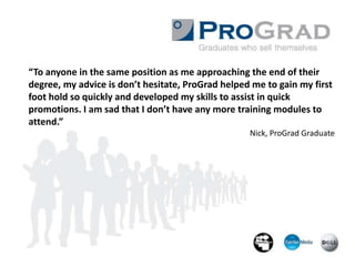 ProGrad Overview: For Graduates | PPSX