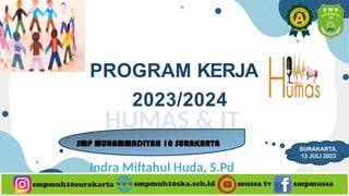 PROGRAM HUMAS 2023 2024 untuk SMP dengan contoh | PPTX