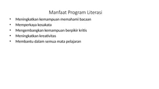 Program-Literasi--Membangun-Generasi-Cerdas-Membaca.pptx