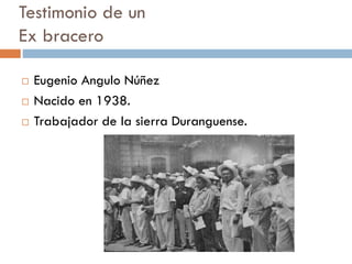 Programa Bracero - Migración. | PPT