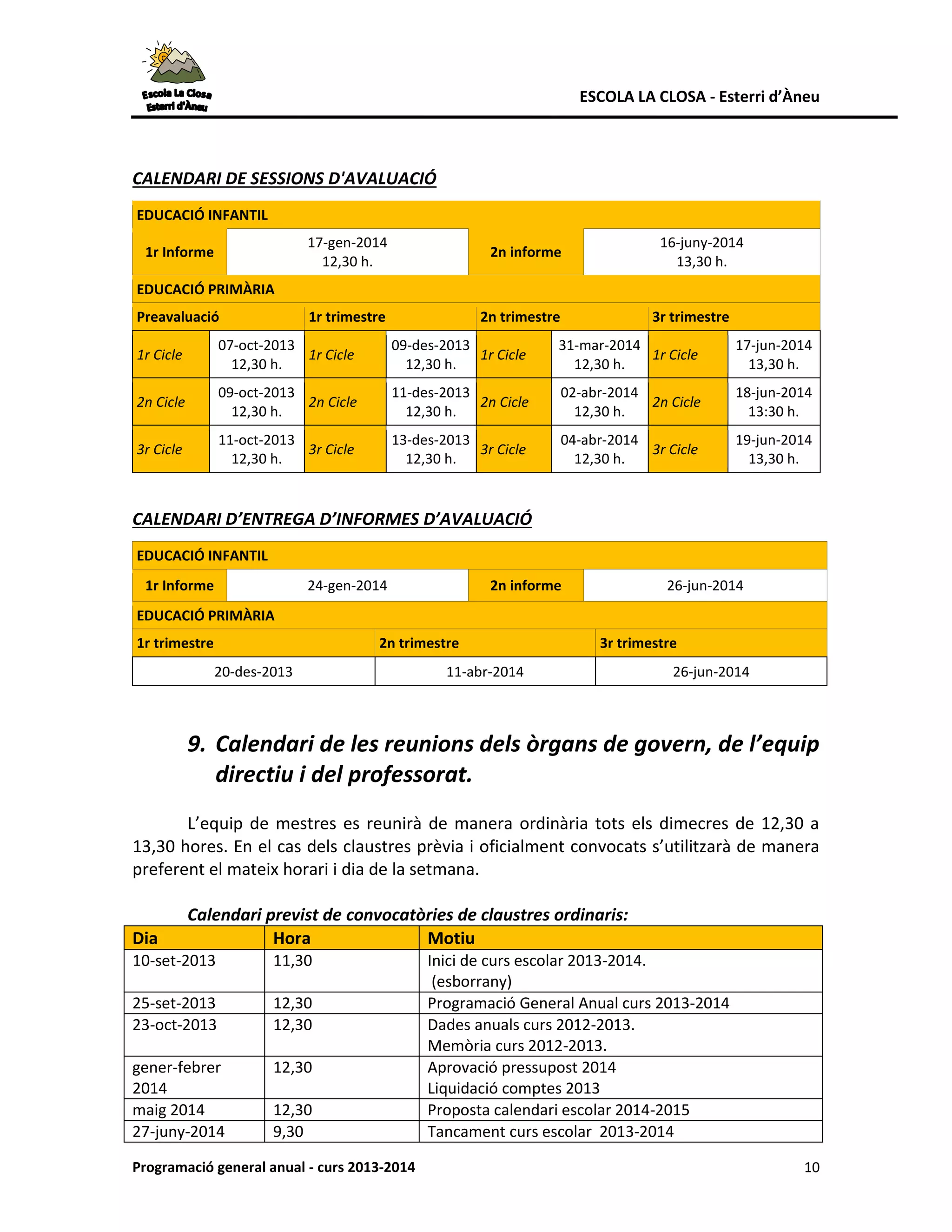 Programació general anual del centre 2013 2014 sense annexes | PDF