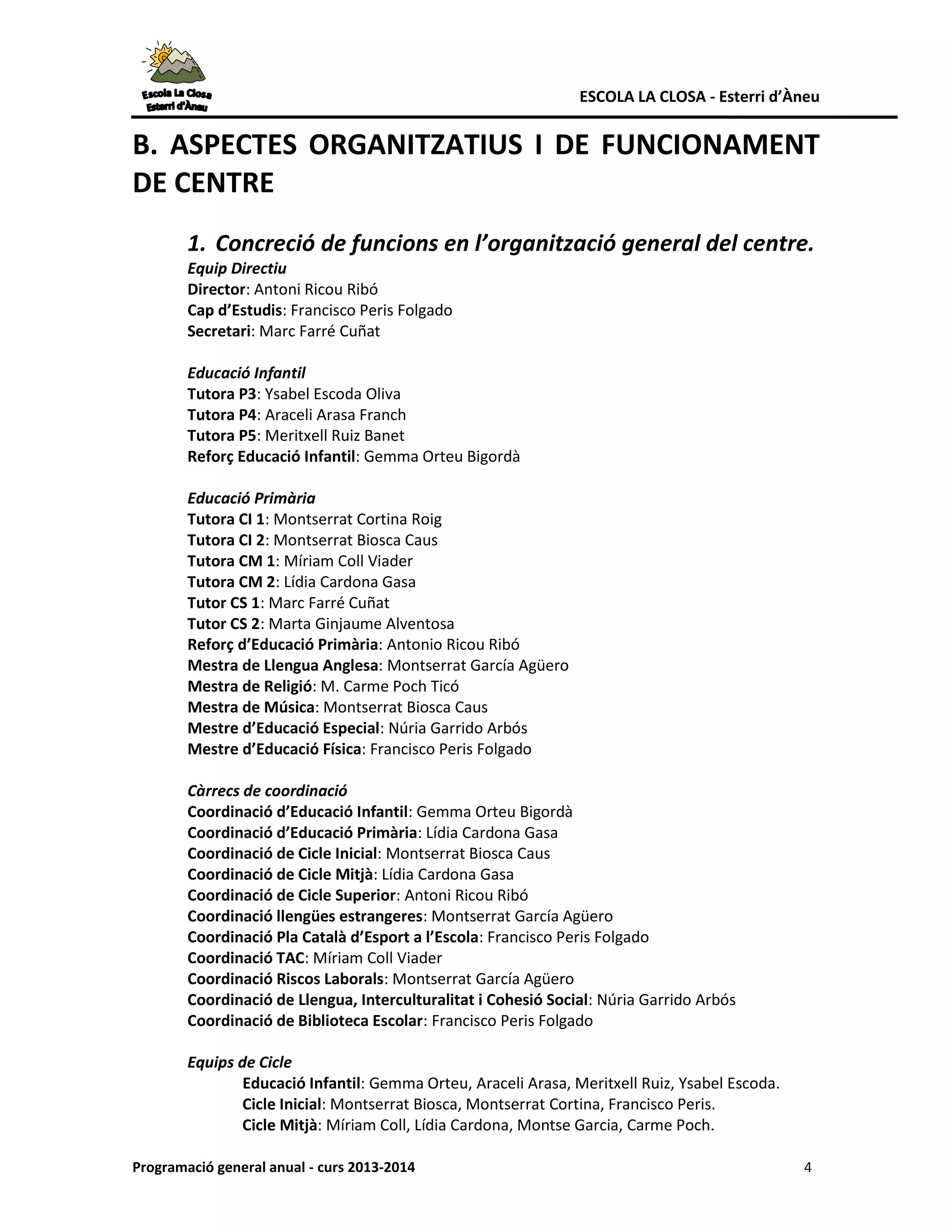 Programació general anual del centre 2013 2014 sense annexes | PDF