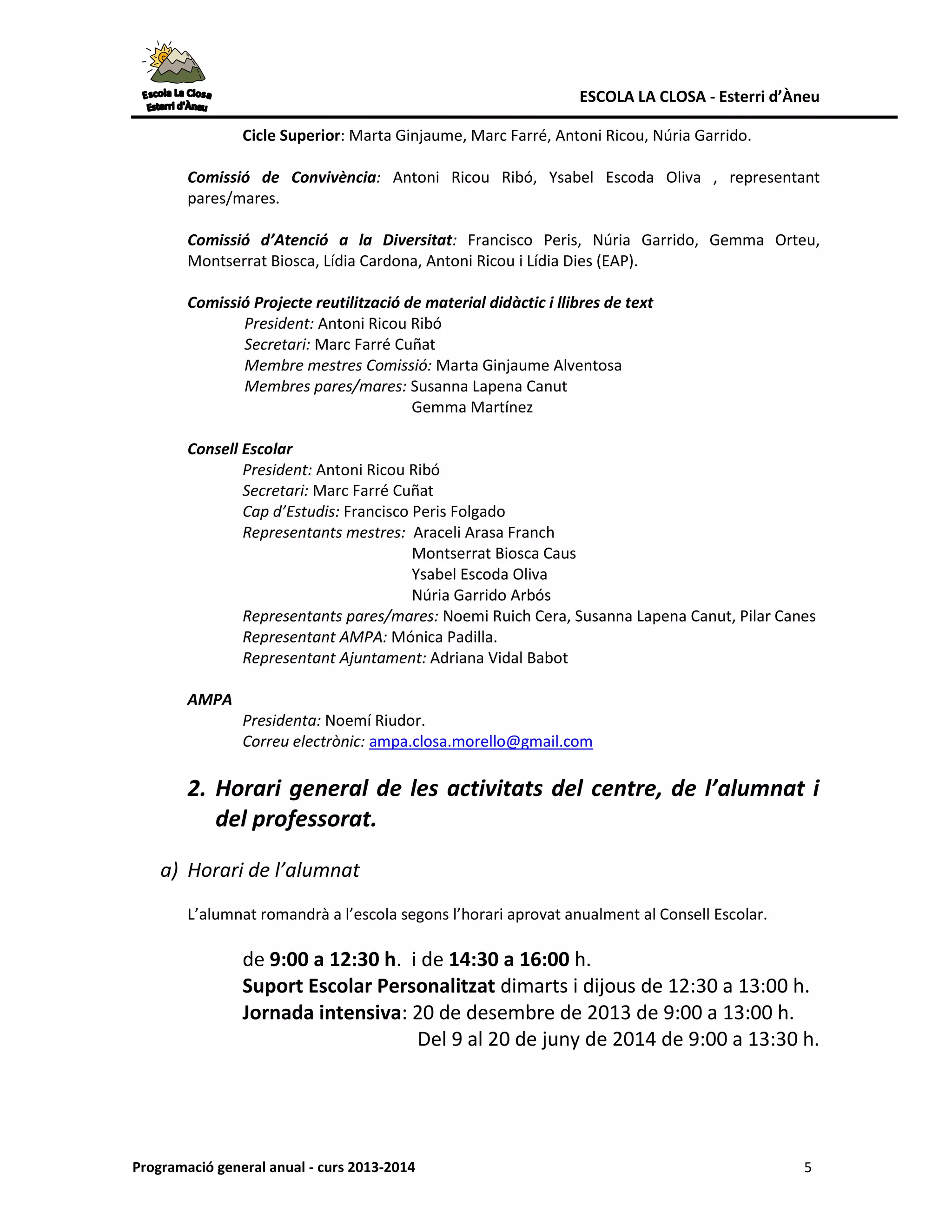 Programació general anual del centre 2013 2014 sense annexes | PDF