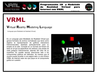 Programación 3D y Modelado de Realidad Virtual para Internet con VRML 2 ...