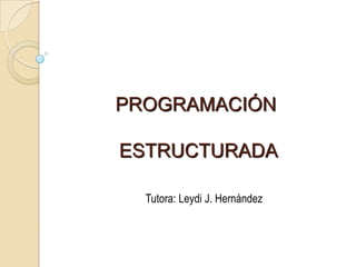 Programación estructurada | PPSX