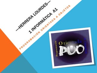 Programación orientada a objetos | PPT