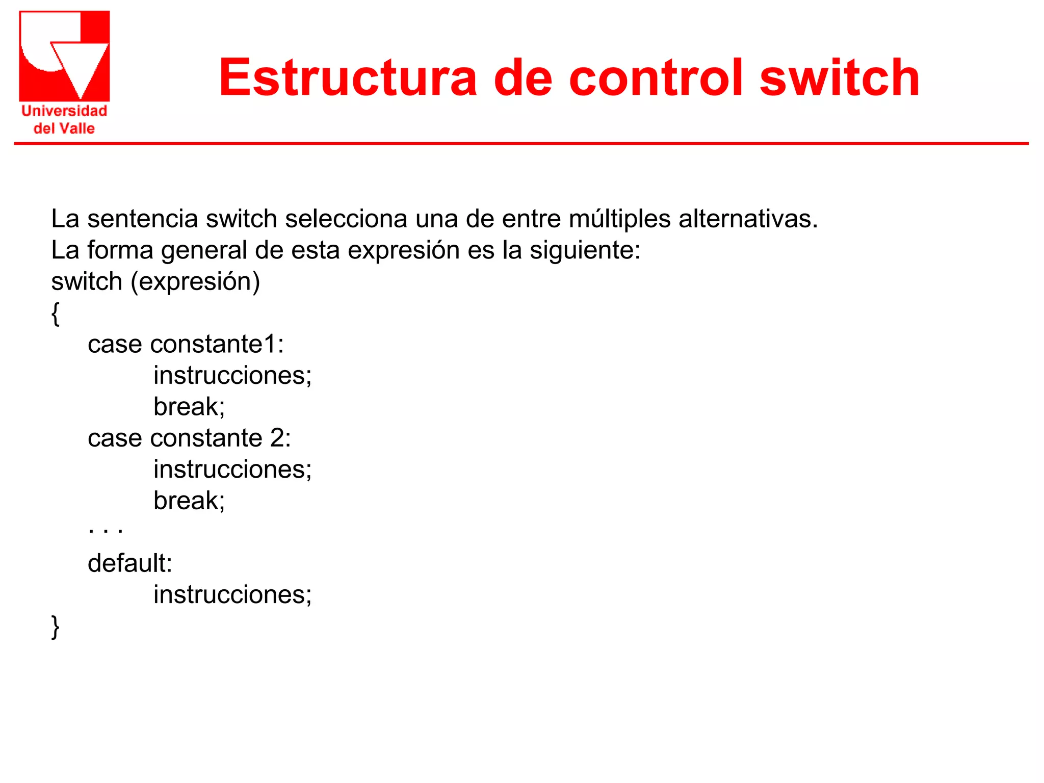Programación Orientada Objetos. Estructuras de control if, If else ...
