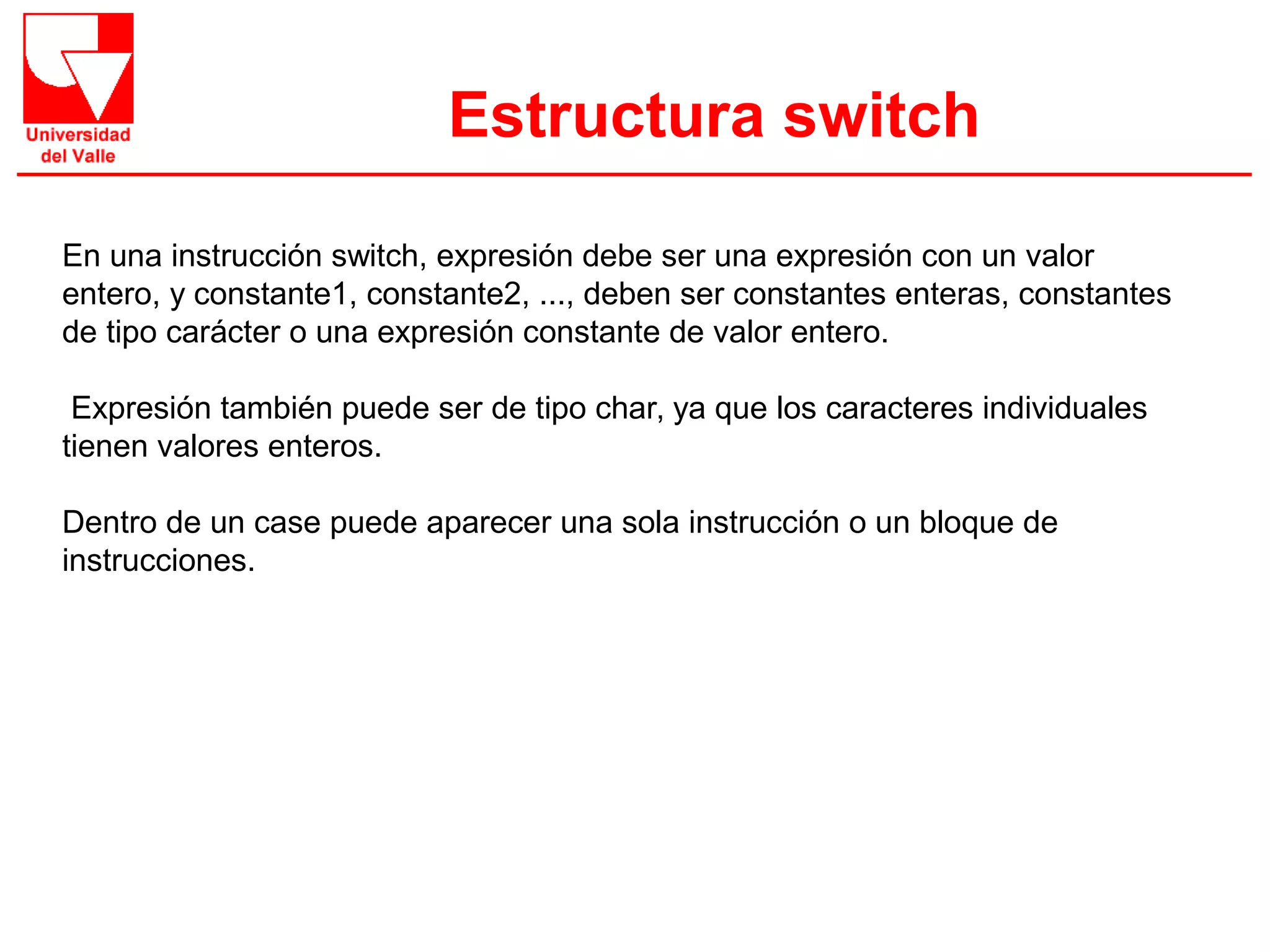 Programación Orientada Objetos. Estructuras de control if, If else ...
