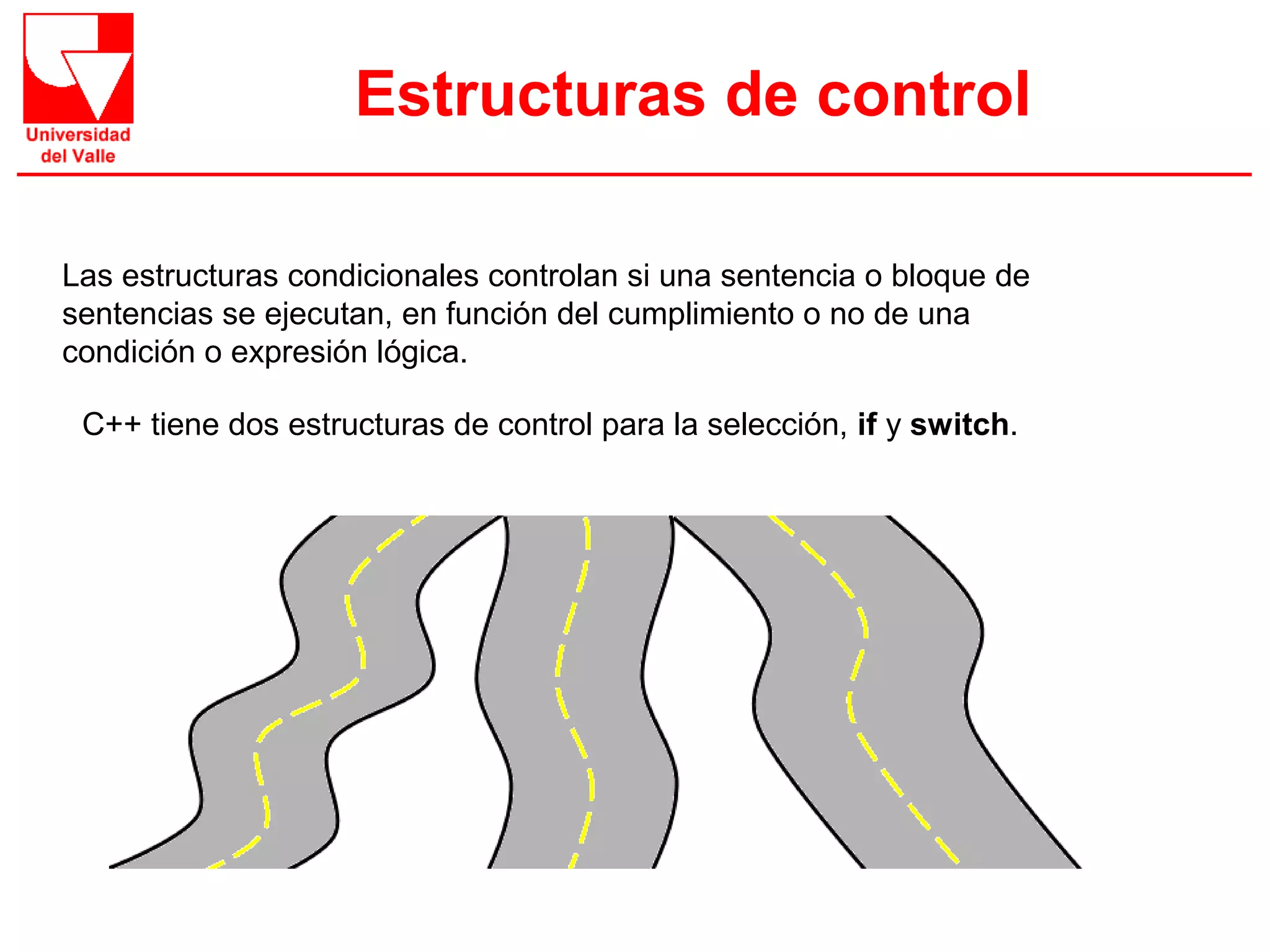 Programación Orientada Objetos. Estructuras de control if, If else ...