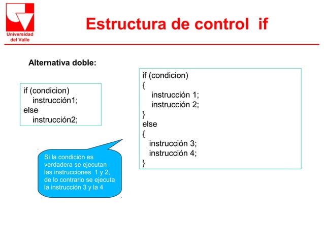 Programación Orientada Objetos. Estructuras de control if, If else ...