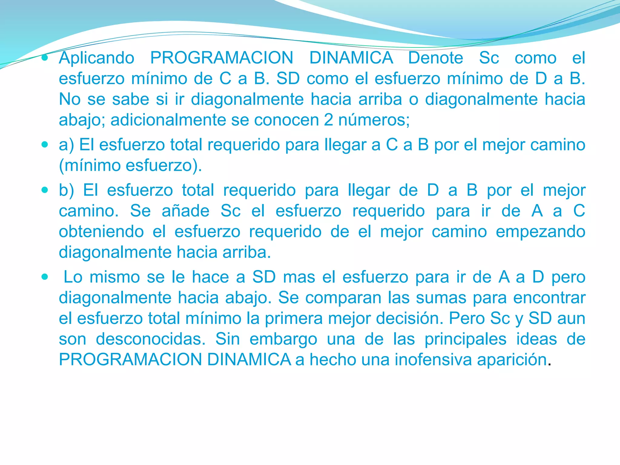 Programacion dinamica | PPTX