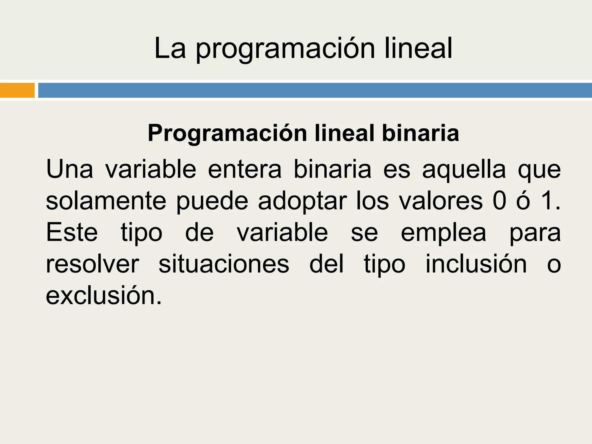 Programacion Lineal Entera | PPTX