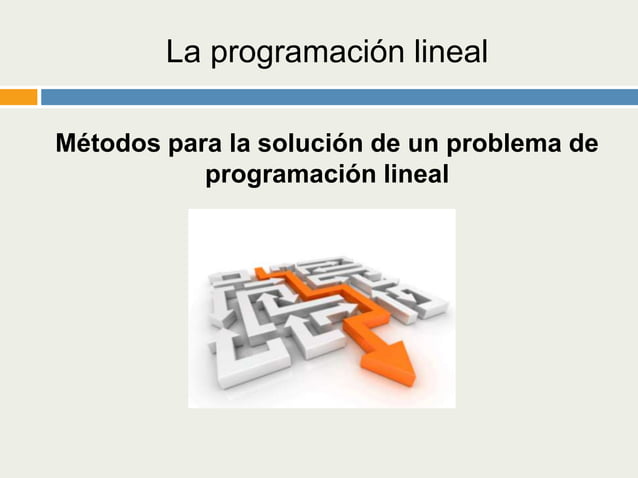 Programacion Lineal Entera | PPTX